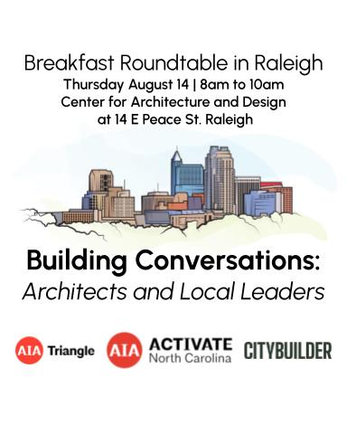 Building Conversations: Architects and Local Leaders | AIA Triangle